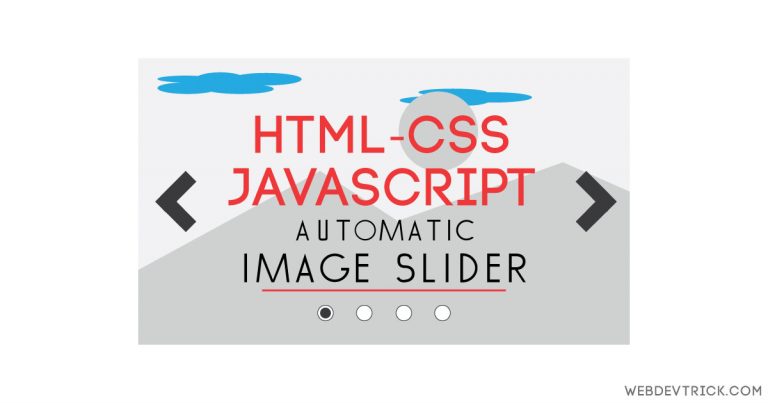 JavaScript Image Slider With HTML CSS | jQuery Automatic Slide
