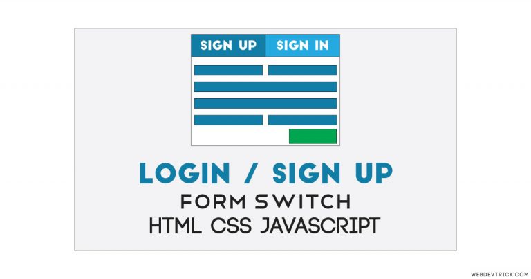Html Login And Signup Form With Css Javascript Switch Between