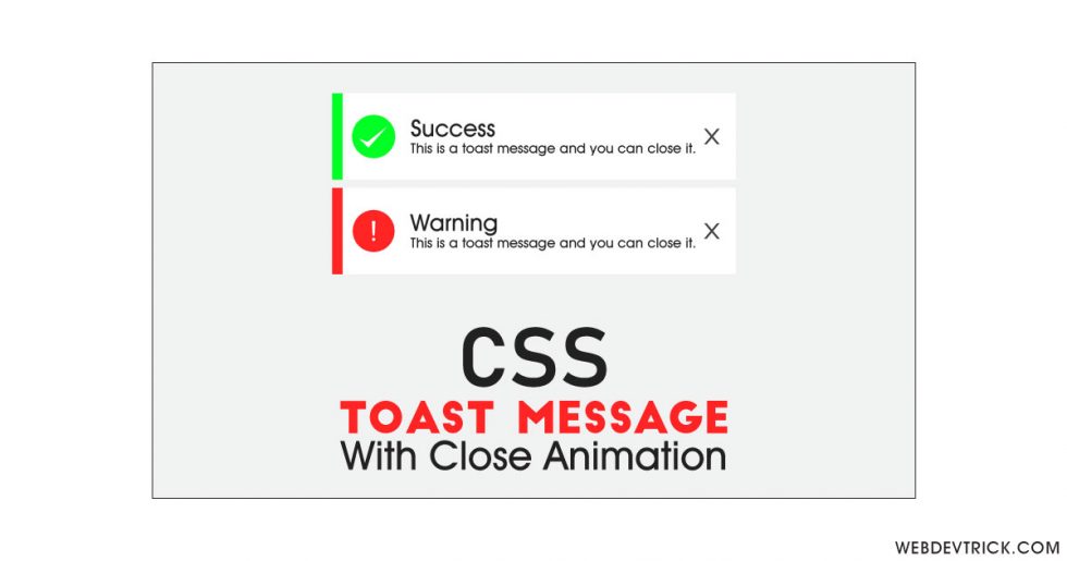 Toast Message With Close Animation Using Css And Jquery Info Messages